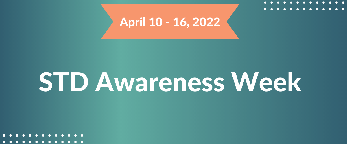 STD Awareness Week | The Exchange